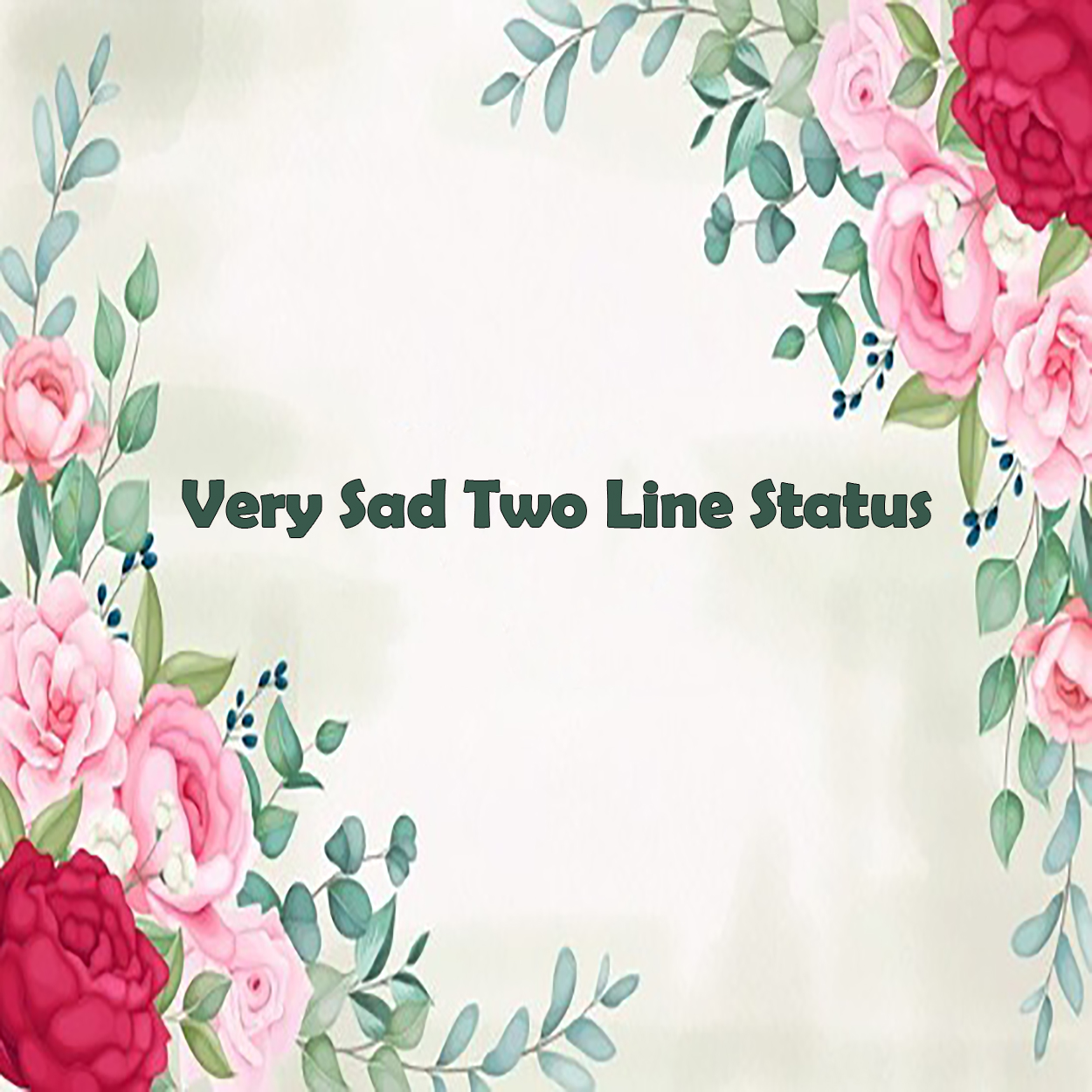 Top 50 Very Sad Two Line Status | LoveSove.com