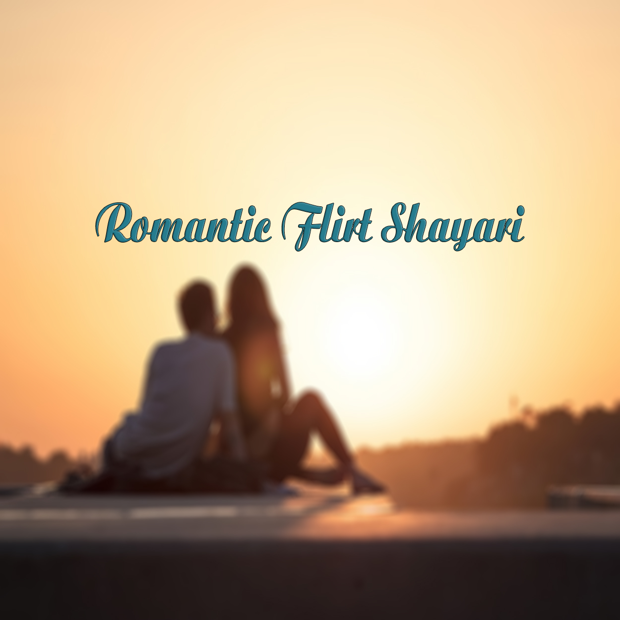 25+ Flirt Shayari To Impress A Girl, Romantic Flirt Shayari | LoveSove.com