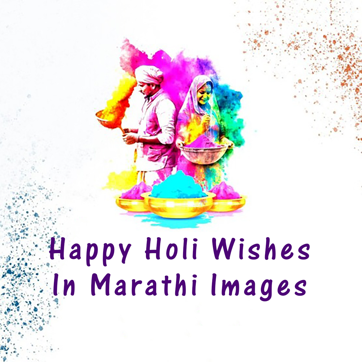 Happy Holi Wishes In Marathi Images 2025 | LoveSove.com