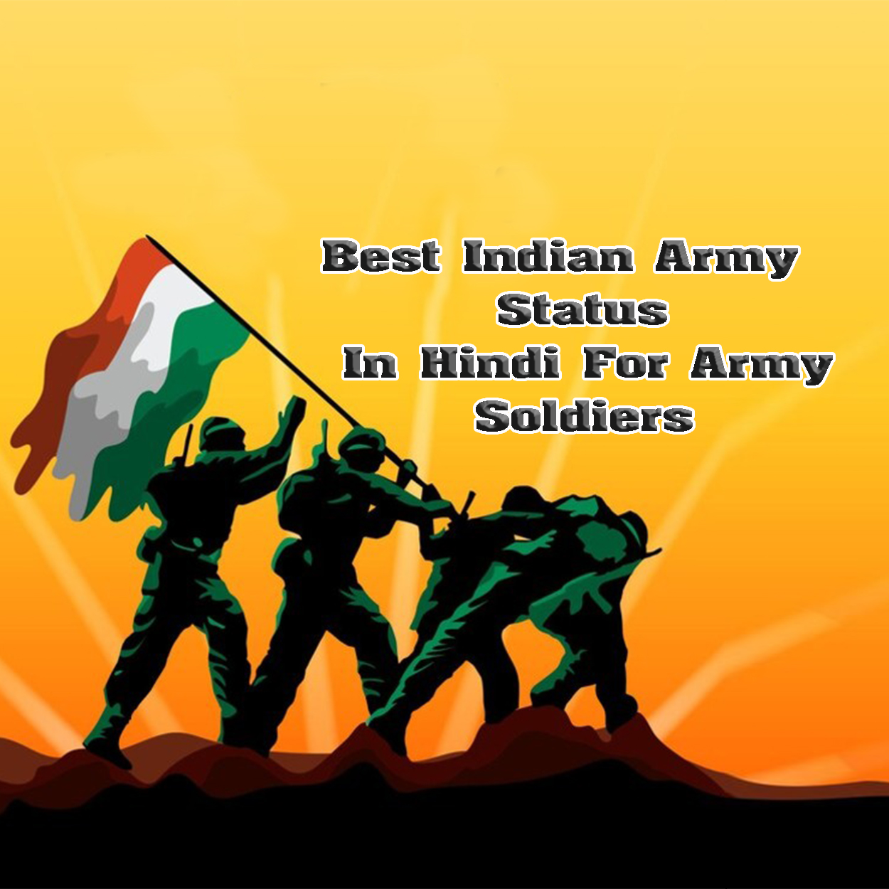 Best Indian Army Status In Hindi For Army Soldiers | LoveSove.com