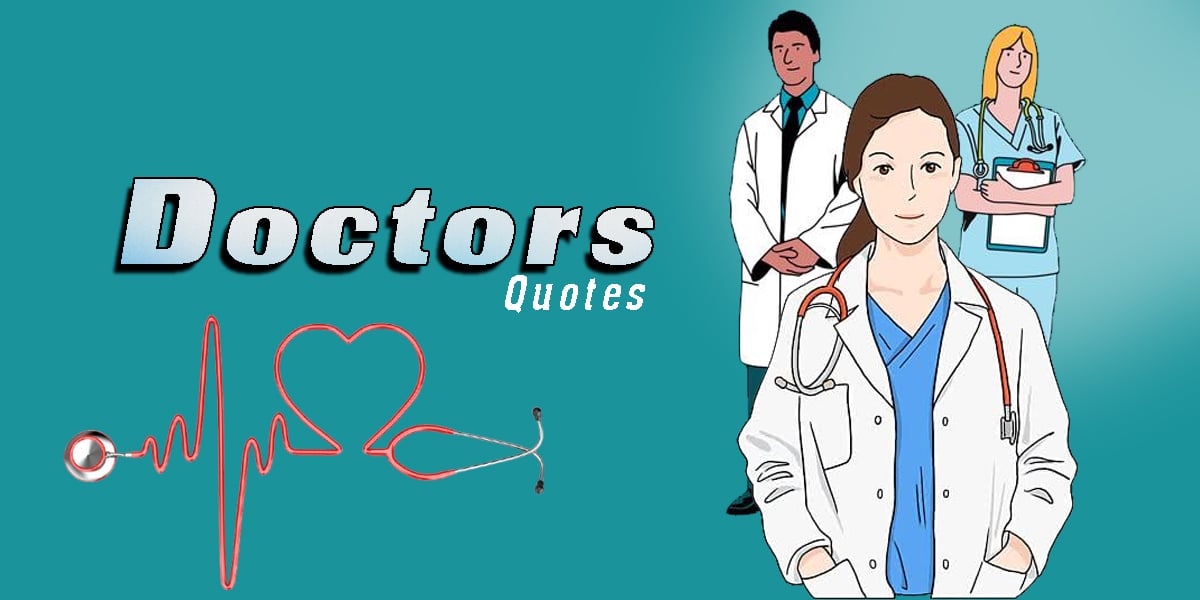 Doctors Quotes, Best Inspirational Status & Thoughts For Doctors ...